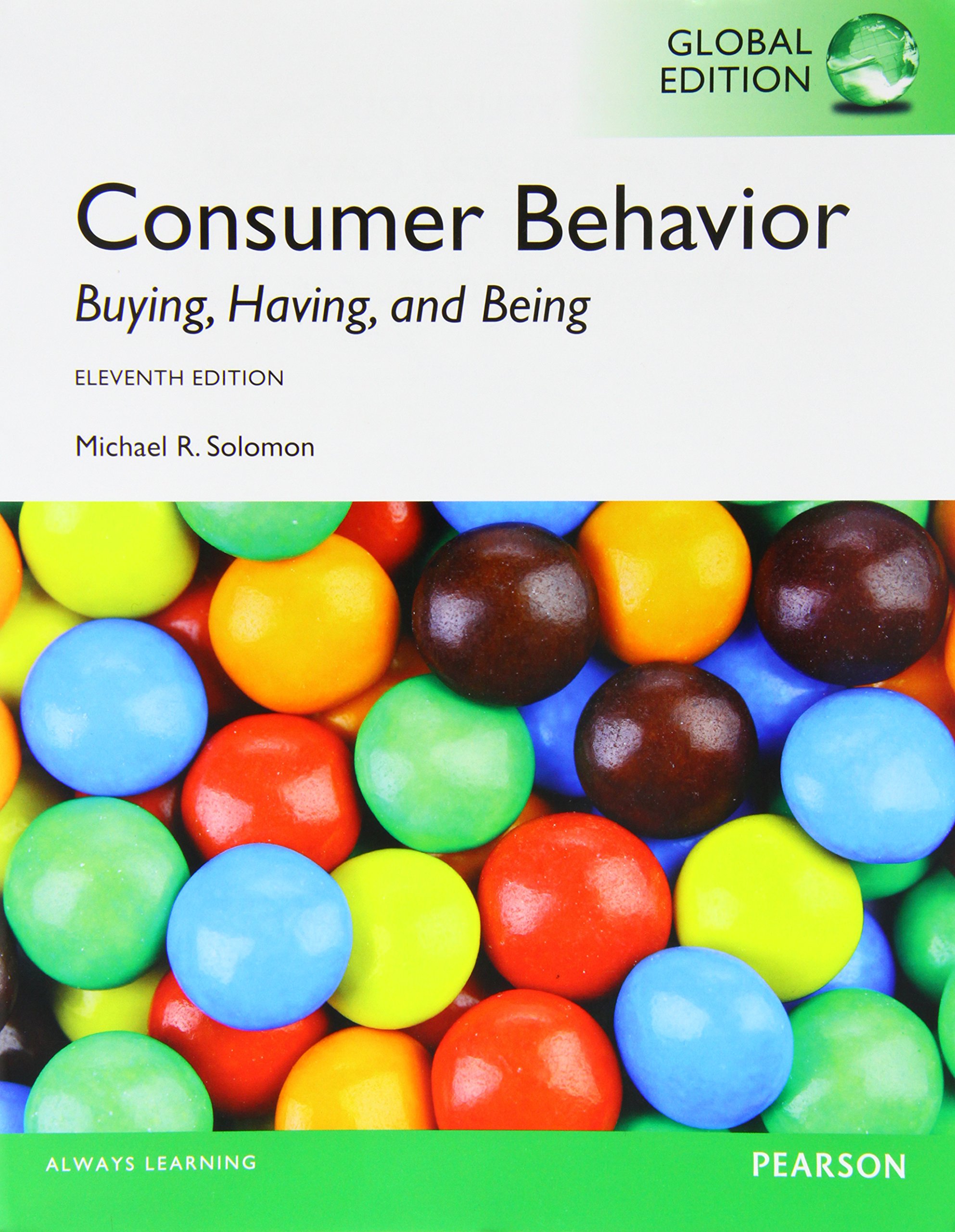Consumer Behavior Buying Having And Being Library